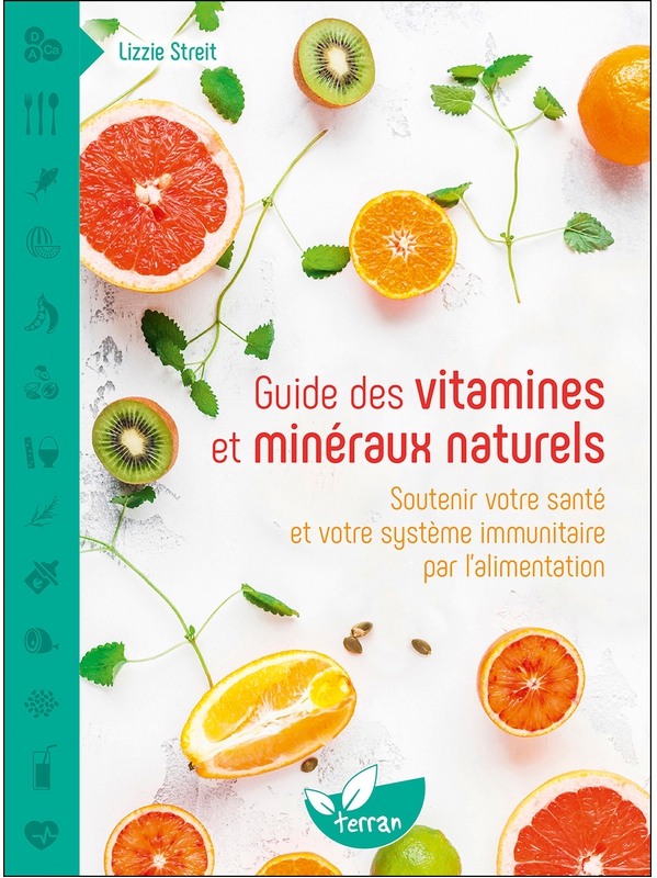 Guide des vitamines et minéraux naturels - Promonature